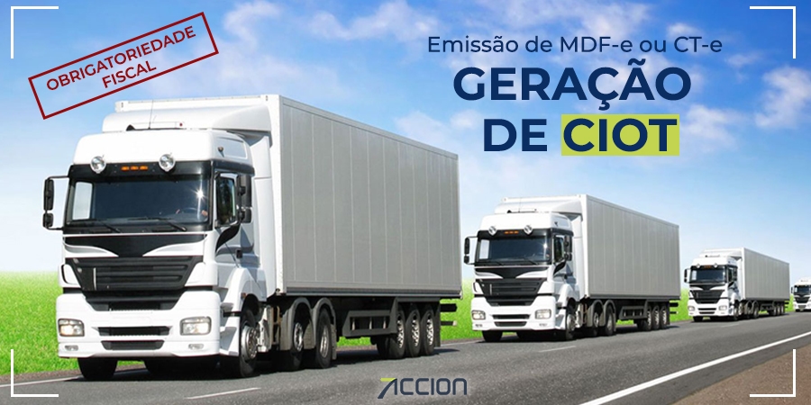 Geração de Ciot para MDF-e e CT-e - Accion Sistemas